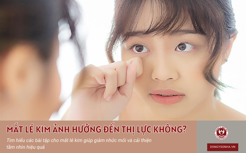 Bài tập cho mắt lé kim: Giảm nhức mỏi và hỗ trợ tầm nhìn